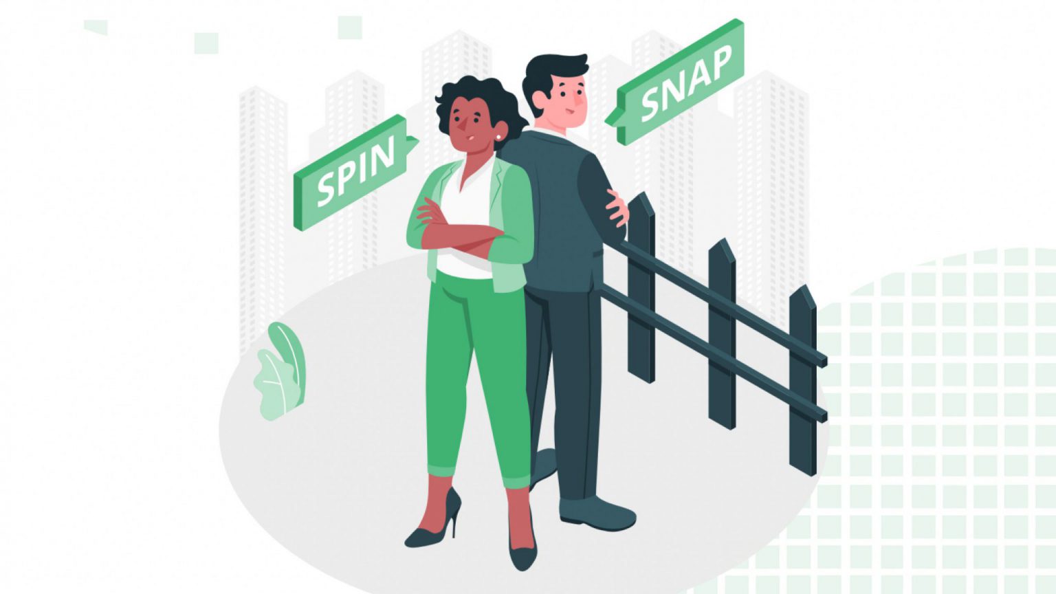 SPIN & SNAP Sales Strategy. Which is Most Effective for You?